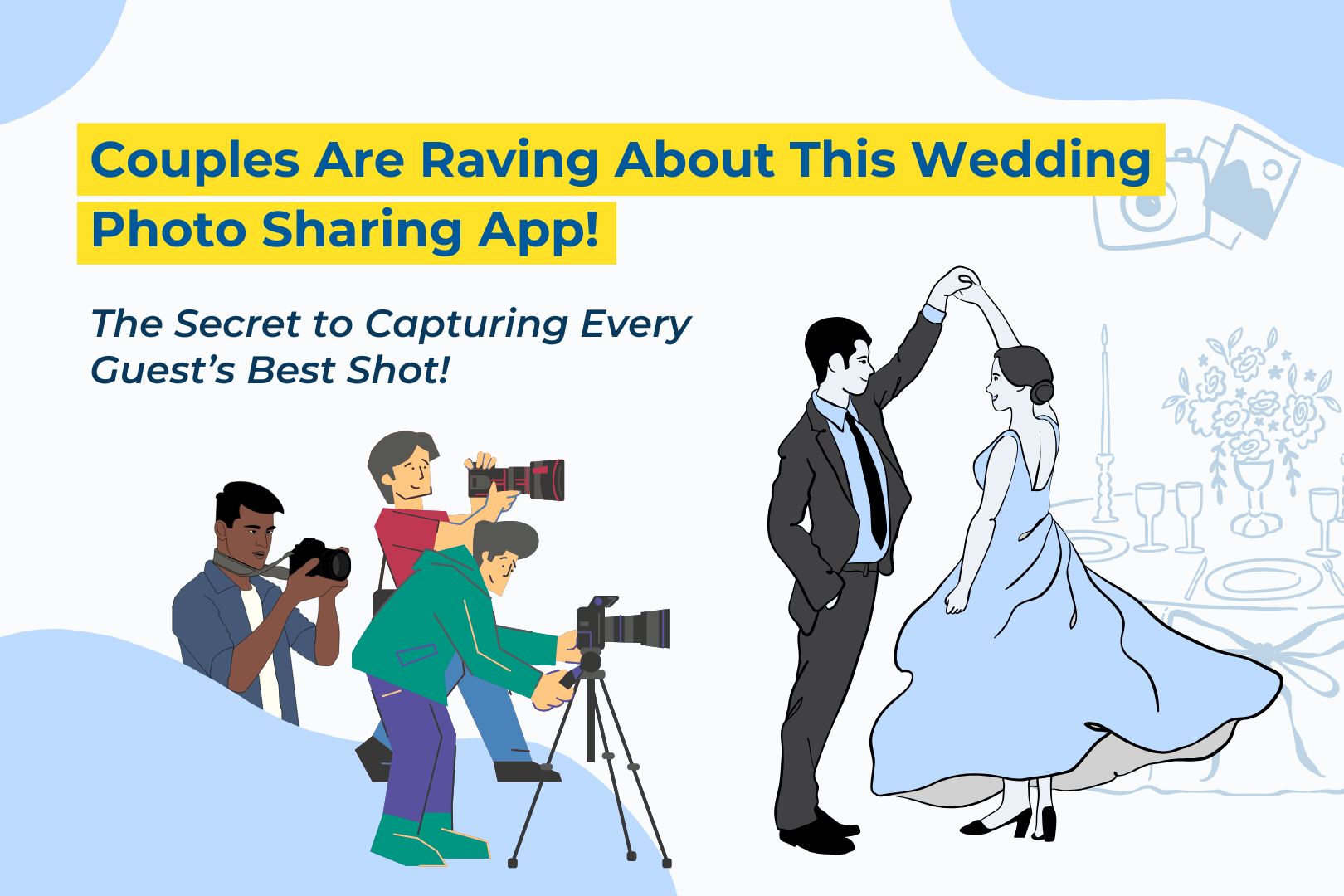 Couples Are Raving About This Wedding Photo Sharing App